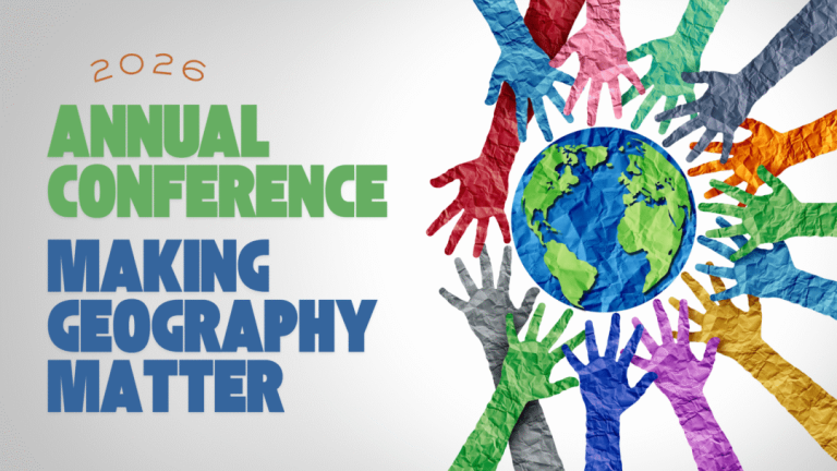 2026 Annual Conference: Making Geography Matter - Geography Teachers ...